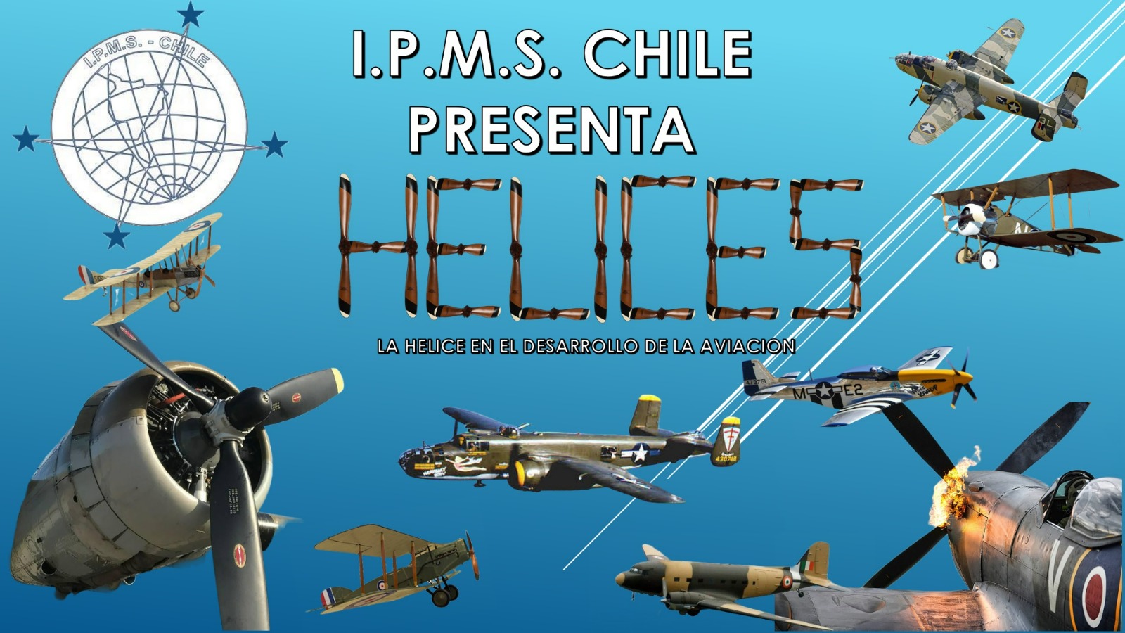 IPMS Chile inaugura su Exposición Hélice - I.P.M.S. CHILE